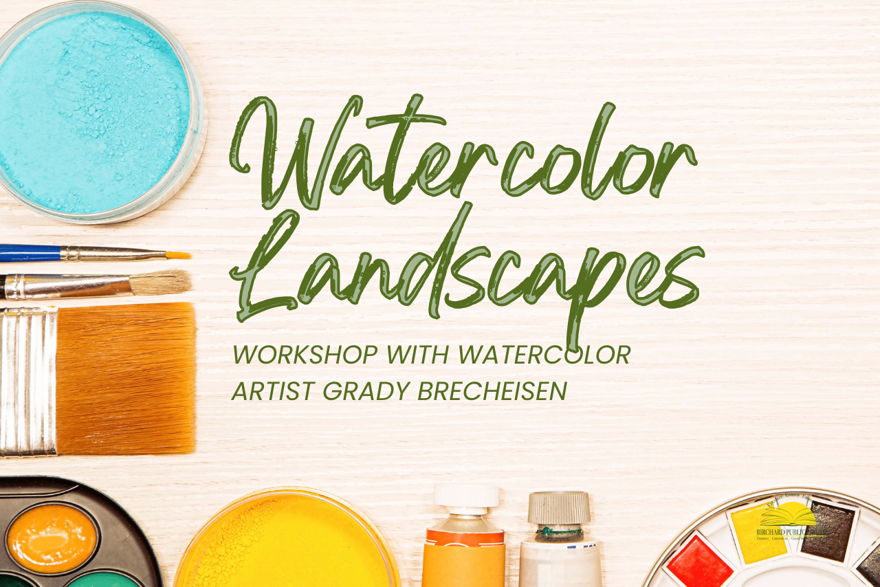 Watercolor Landscapes | Birchard Public Library